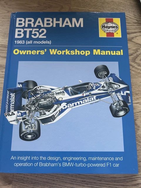 BRABHAM BT52 OWNERS' Workshop Manual: 1983 (all models) Haynes £12.00 ...