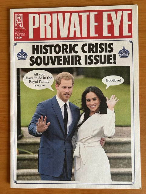 PRIVATE EYE MAGAZINE Issue #1514 24 Jan-6 Feb 2020 January/February £5. ...