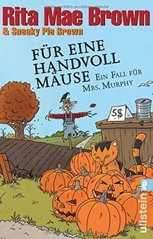 FÜR EINE HANDVOLL Mäuse: Ein Fall für Mrs. Murphy (Ei... | Livre | état ...