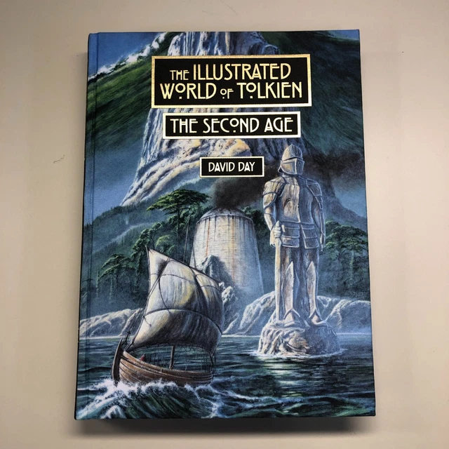 THE ILLUSTRATED WORLD of Tolkien The Second Age par David Day, 2023 ...