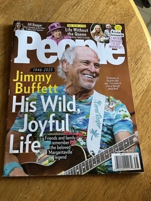 PEOPLE MAGAZINE SEPTEMBER 18, 2023 Jimmy Buffett 1946-2023 His Wild ...