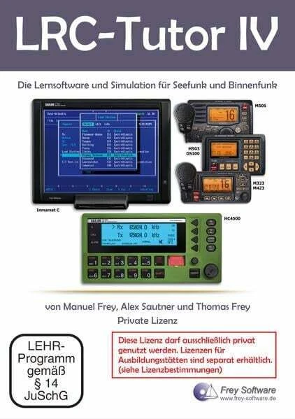 LRC-TUTOR IV - Die Lernsoftware für Seefunk und Binnenfunk Frey, Thomas ...