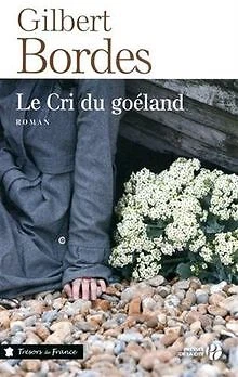 LE CRI DU goéland de BORDES, Gilbert | Livre | état très bon EUR 5,29 ...
