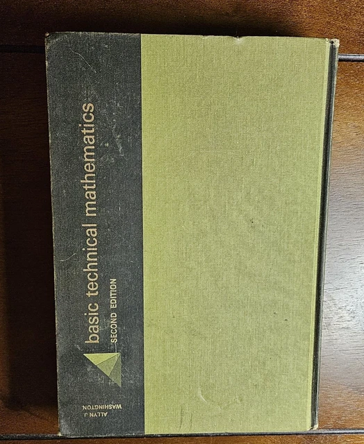 BASIC TECHNICAL MATHEMATICS by Allyn J Washington 1970 printing VINTAGE ...