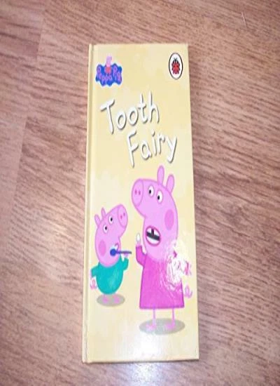 PEPPA PIG: TOOTH Fairy By anon EUR 5,71 - PicClick FR
