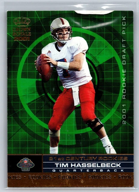 2001 PACIFIC CROWN Royale #7 Tim Hasselbeck recrues du 21ème siècle EUR ...