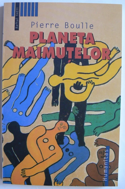 PIERRE BOULLE, 2003: Planet of the Apes / Planeta maimutelor EUR 33,18 ...