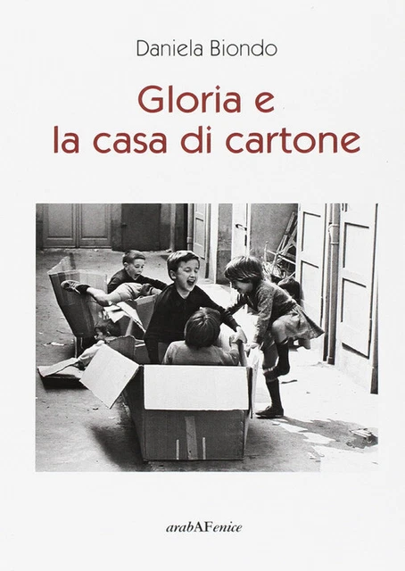 DANIELA BIONDO - Gloria E La Casa Di Cartone EUR 17,50 - PicClick IT