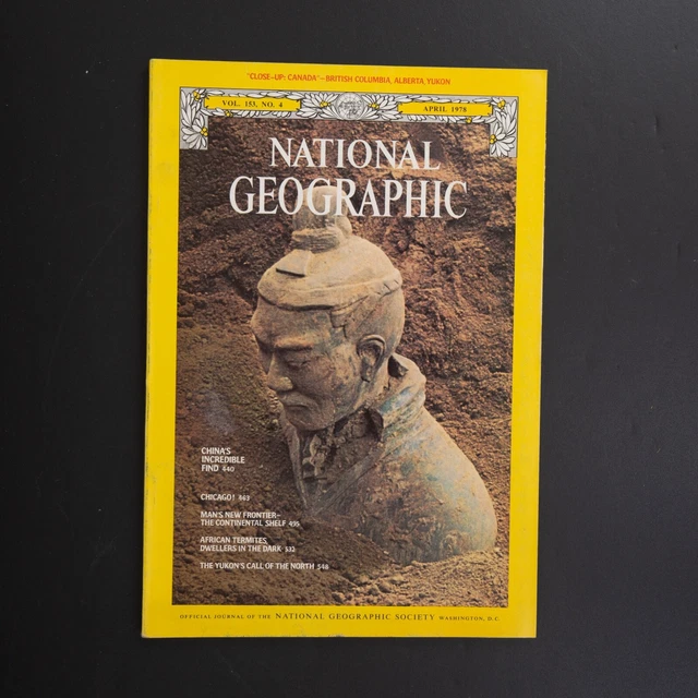 National Geographic Magazine April 1978 Chinese Tomb Chicago Termites