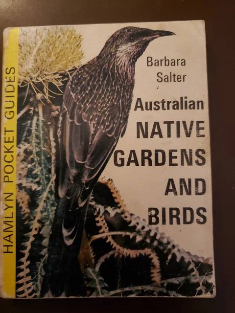 AUSTRALIAN NATIVE GARDENS And Birds Barbara Salter 1969 Picket Guide ...