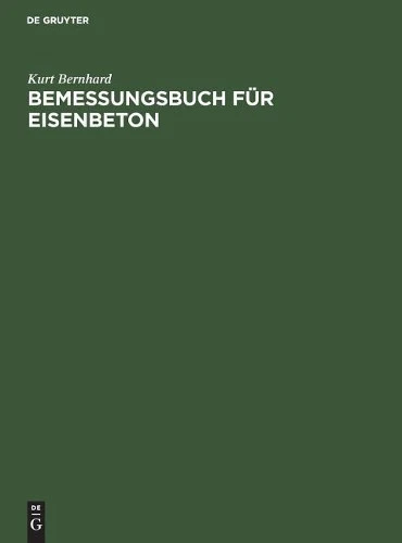 KURT BERNHARD BEMESSUNGSBUCH Für Eisenbeton (Relié) EUR 115,31 ...