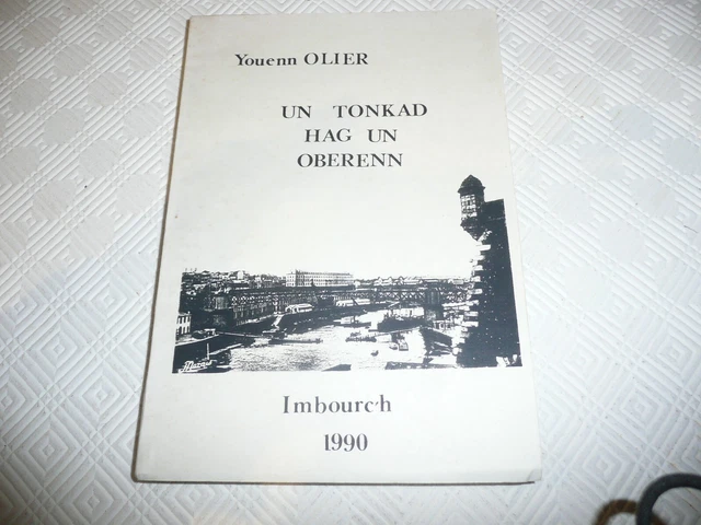 YOUENN OLIER UN Tonkad Hag Un Oberenn Imbourc'h 1990 Roparz Hemon EUR ...