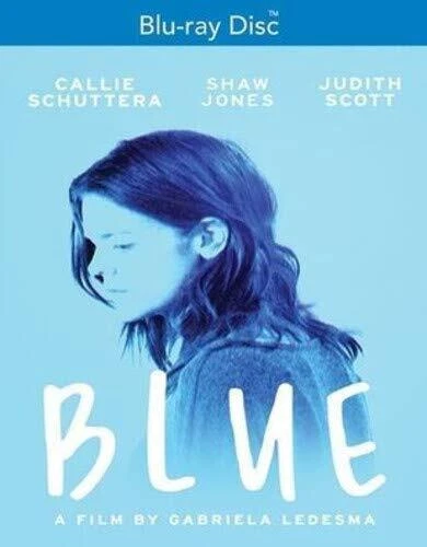 BLUE (BLU-RAY) SHAW Jones Callie Schuttera Jennifer Daley Judith Scott ...