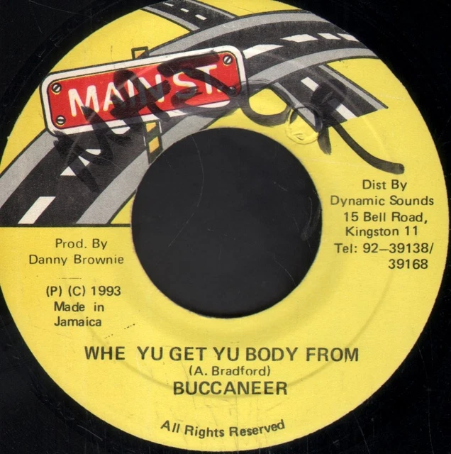 BUCCANEER WHE YU Get Yu Body From 7" vinyl Jamaica Main St. 1993 ...