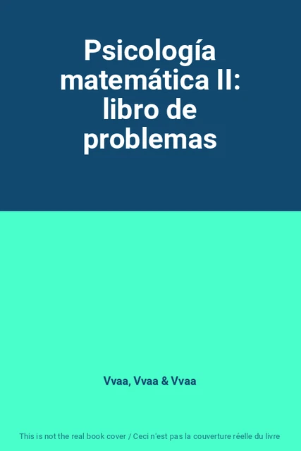 PSICOLOGÍA MATEMÁTICA II: libro de problemas EUR 3,59 - PicClick FR