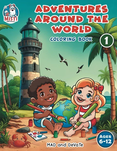 DEBORAH VÁSQUEZ ADVENTURES AROUND THE WORLD Coloring book: For kids, to ...