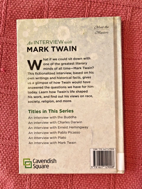 AN INTERVIEW WITH Mark Twain by Fred Kaplan, Meet the Masters series ...