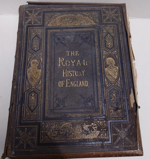 VINTAGE THE ROYAL History England, 1880, With Steel Engravings CG P16 £ ...