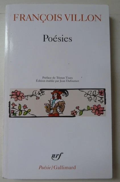 POÉSIES PAR FRANÇOIS Villon. édition Poésie / Gallimard. poche 2020 TBE ...
