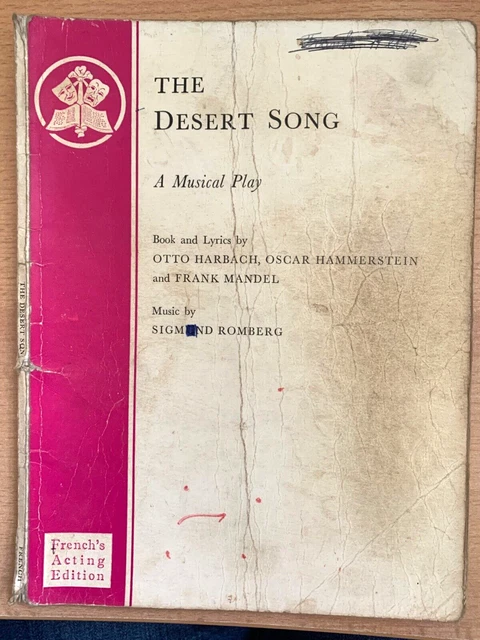 THE DESERT SONG Libretto - A Musical Play - Music by Sigmund Romberg £2 ...
