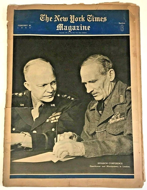 WW2 NEW YORK Times Magazine Eisenhower Montgomery February 20th 1944 £ ...