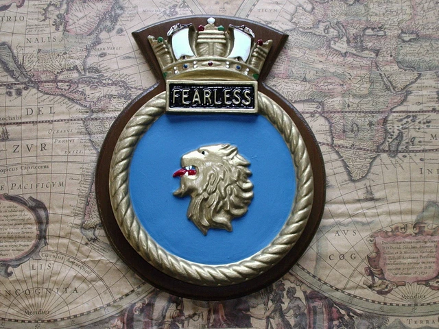 SHIPS CREST - HMS FEARLESS LARGE round - 9/HALF BY 8 INS £43.00 ...