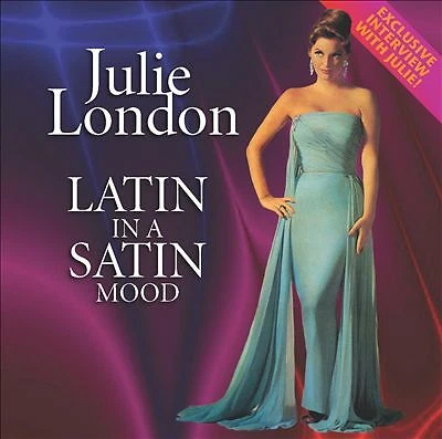 JULIE LONDON SINGS Latin In A Satin Mood (2002) NEW Factory Sealed CD ...