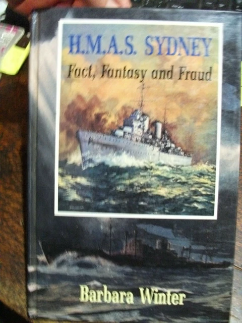 HMAS SYDNEY FACT FANTASY FRAUD Winter Australian WW2 Book $19.99 ...