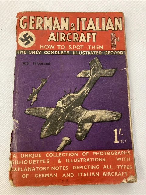 GERMAN AND ITALIAN Aircraft How to Spot Them c1940 £9.99 - PicClick UK