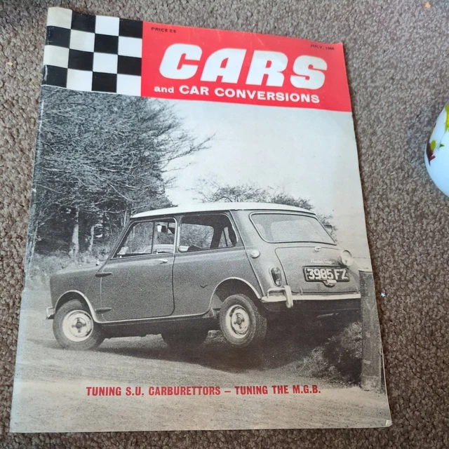 CARS AND CAR CONVERSIONS MAGAZINE, July 1966, Tuning S.U Carburettors ...