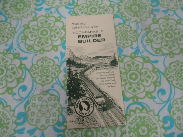 GREAT NORTHERN RAILWAY Route Map and Schedule of the Empire Builder ...
