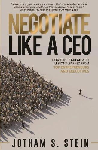 JOTHAM STEIN NEGOTIATE Like a CEO (Poche) EUR 28,39 - PicClick FR