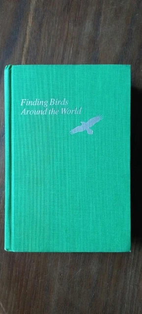 PETER ALDEN JOHN Gooders - Finding Birds Around The World / Andre ...