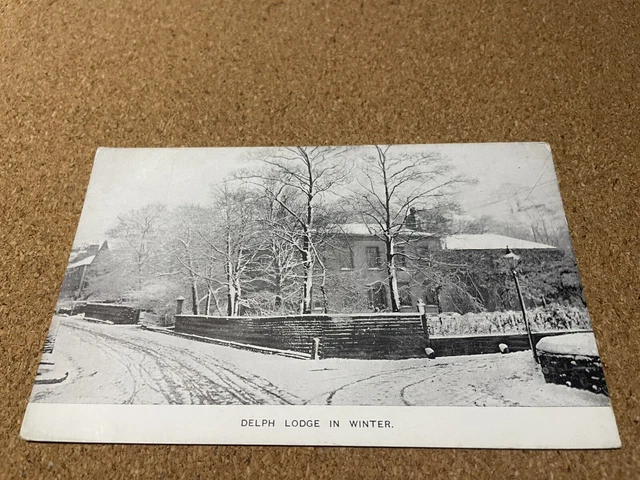 VINTAGE POSTCARD. DELPH Lodge In Winter Near Oldham In Greater ...