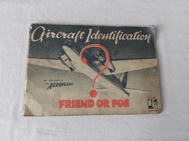 WW2 1940 ARP Aircraft Identification Friend Or Foe By The Staff Of The ...