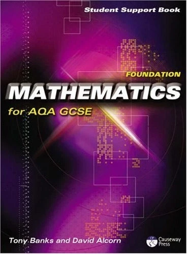 FOUNDATION MATHEMATICS FOR AQA GCSE: Student Support Book: Linea £4.63 ...