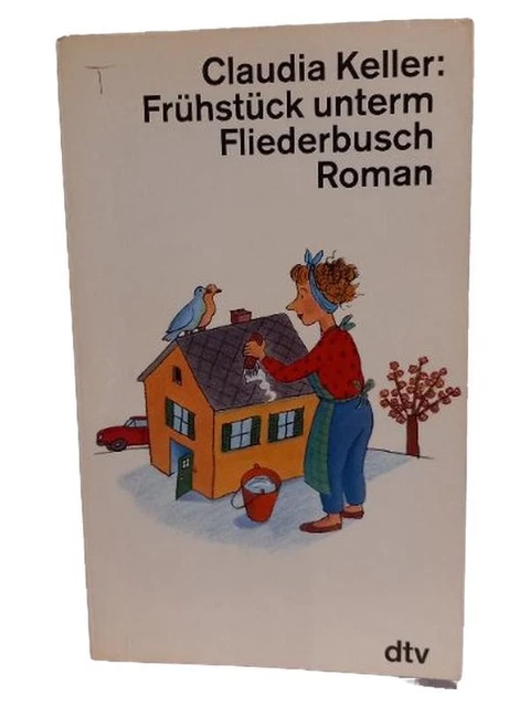 FRÜHSTÜCK UNTERM FLIEDERBUSCH Claudia Keller Roman Policier dtv EUR 4 ...