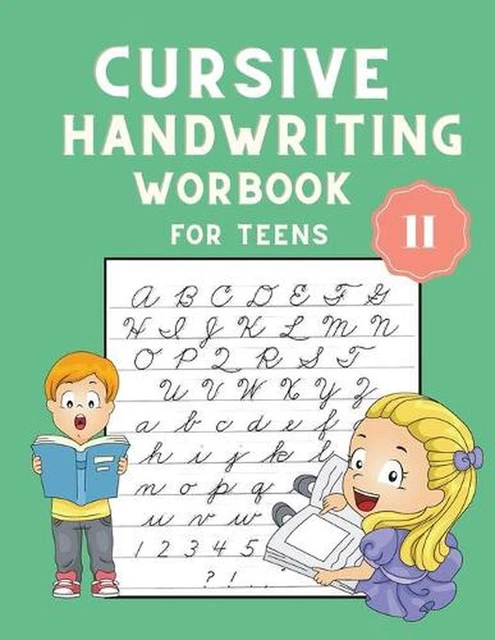CURSIVE HANDWRITING WORKBOOK for Teens: Cursive Letter Tracing Book ...
