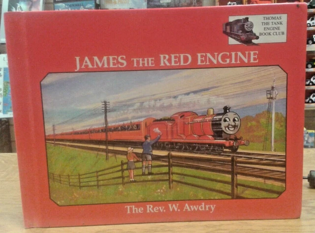 THOMAS THE TANK Engine Book Club, JAMES THE RED ENGINE By Rev W Awdry ...