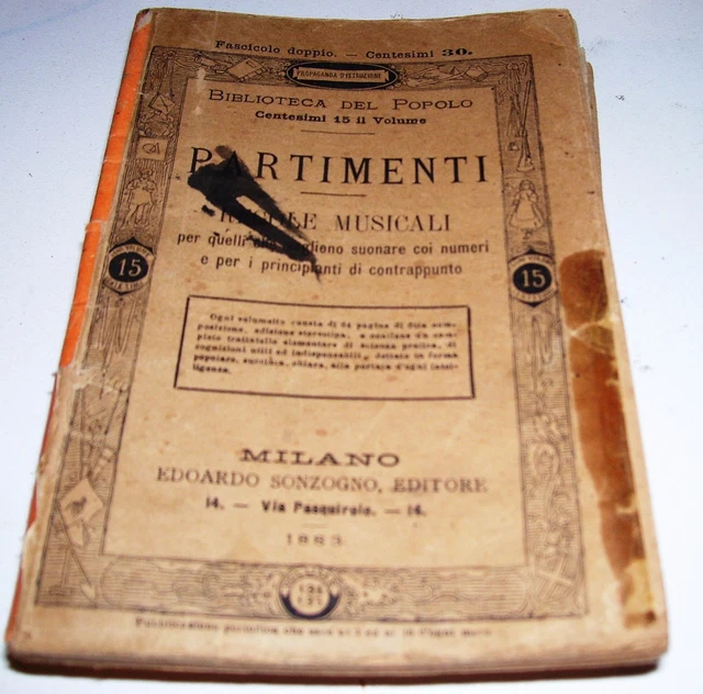 LIBRO BIBLIOTECA DEL Popolo Partimenti Regole Musicali 1883 Sonzogno ...