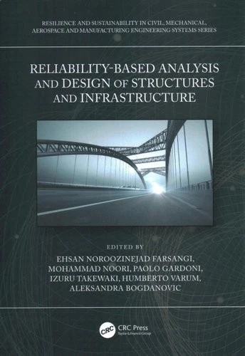 RELIABILITY-BASED ANALYSIS AND Design of Structures and Infrast... 9780367758080 £115.00 ...