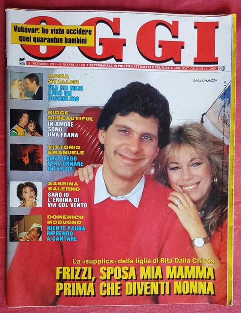 RIVISTA OGGI 1991 50 Ilona Staller Sabrina Salerno Sophia Loren Ron ...