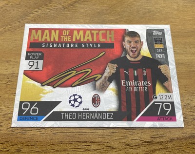 TOPPS MATCH ATTAX 2022-2023 - Theo Hernandez AC Milan MOTM Signature ...
