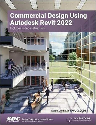 COMMERCIAL DESIGN UTILISANT Autodesk Revit 2022 Par Stine, Daniel John ...