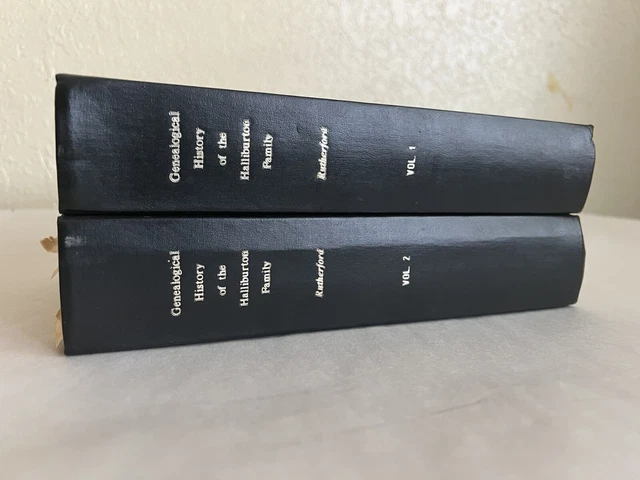 HISTOIRE GÉNÉALOGIQUE DE la famille Halliburton par Rutherford, volumes ...