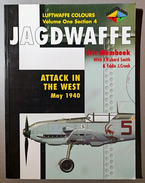 LUFTWAFFE COLOURS, VOLUME 1 Section 4 - Attack In The West (May 1940) EUR 19,00 - PicClick FR