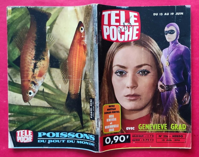 MAGAZINE TELE POCHE N°226 du 10 Juin 1970 Genevieve GRAD - LES POISSONS ...
