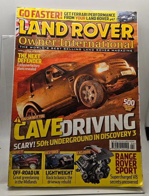 LAND ROVER OWNER International Magazine - Issue 4 - April 2005 £5.80 ...