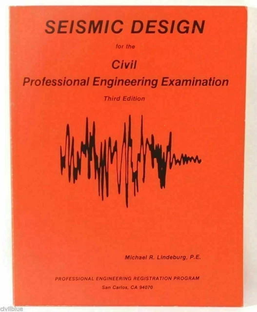 SEISMIC DESIGN FOR the Civil Professional Engineering Examination ...