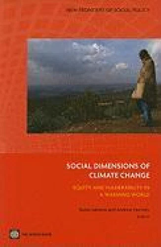 THE SOCIAL DIMENSIONS of Climate Change: Equity and Vulnerability in a ...